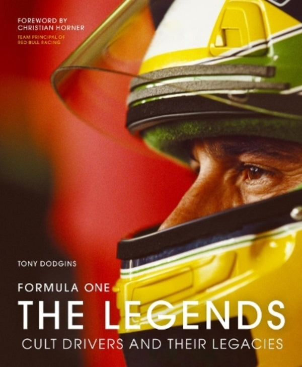 Formula One: The Legends: Cult drivers and their legacies Тони Доджинс ...